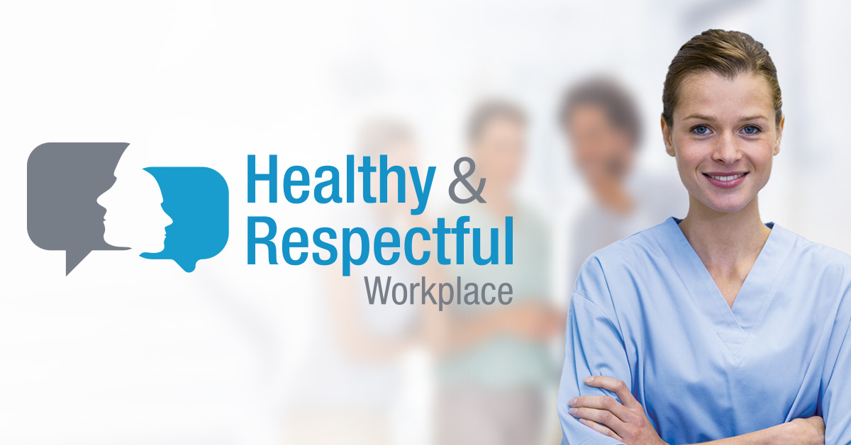 Healthy & Respectful Workplace