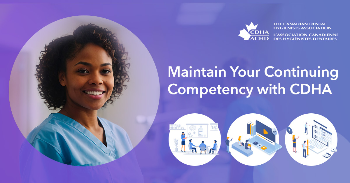 Maintain Your Continuing Competency with CDHA